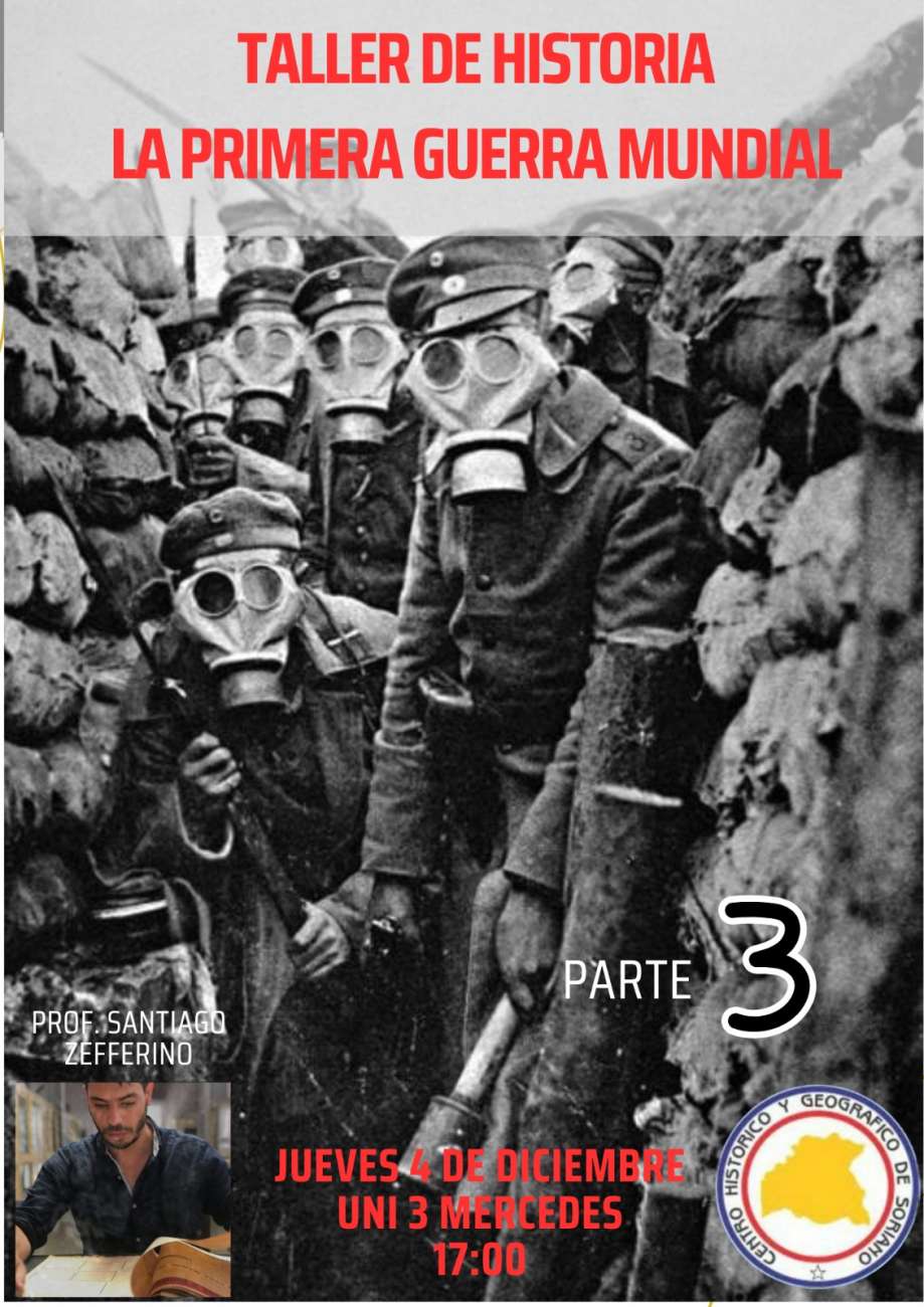 AGESOR - Este jueves 5 de diciembre último taller de Historia sobre ¨La Primera Guerra Mundial ...